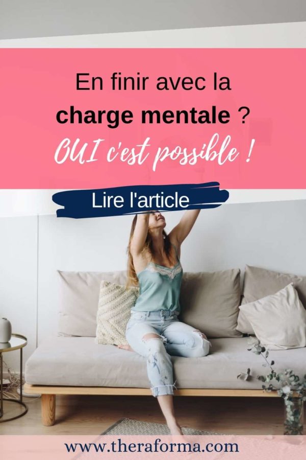 Charge mentale : 7 astuces pour la soulager - Theraforma